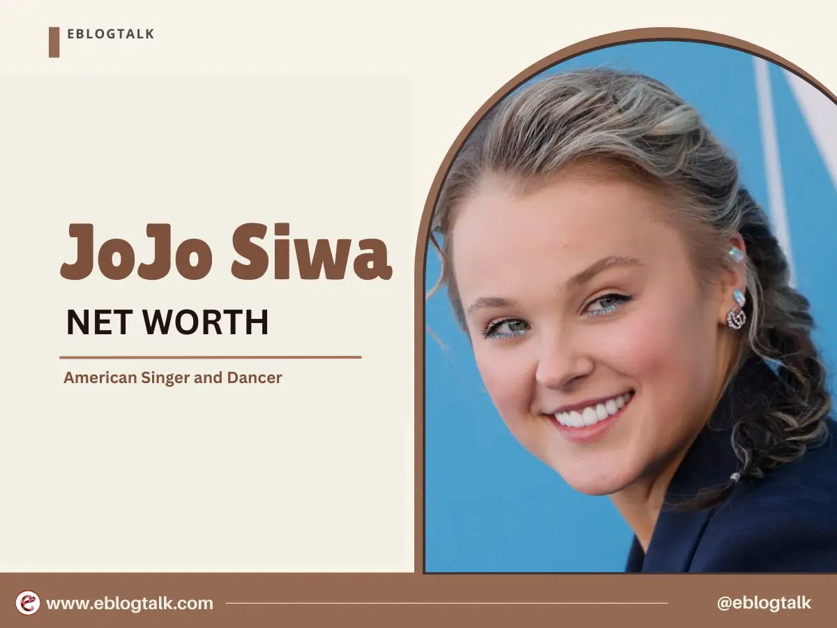 JoJo Siwa Net Worth 2025: From YouTube Star to $20 Million Icon- eBLOGTALK